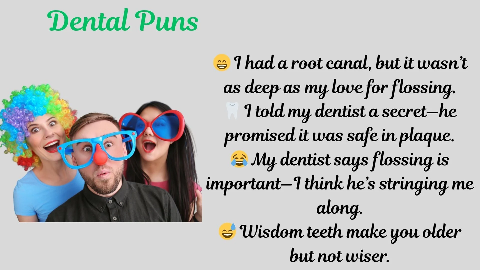 120+ Best Dental Puns [ Trending Edition]