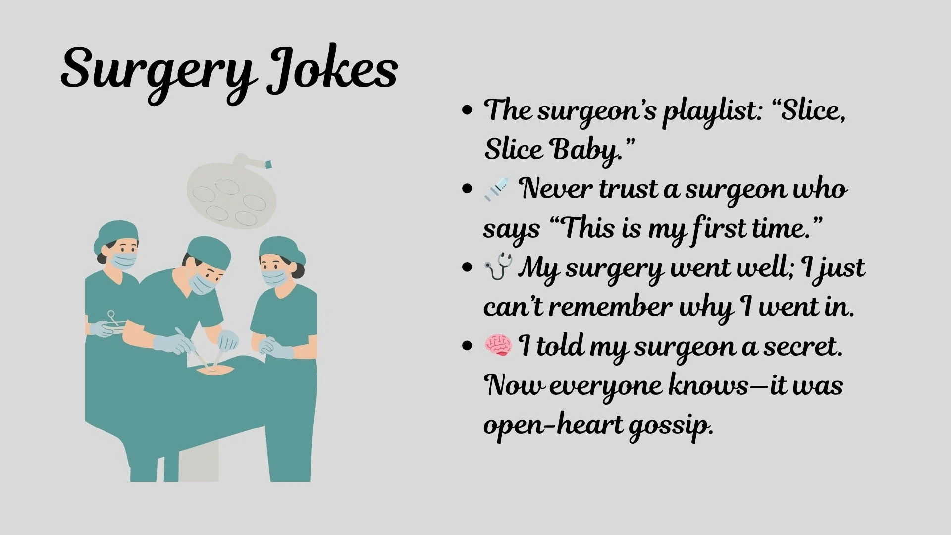Hilarious Surgery Jokes and Doctor One Liners